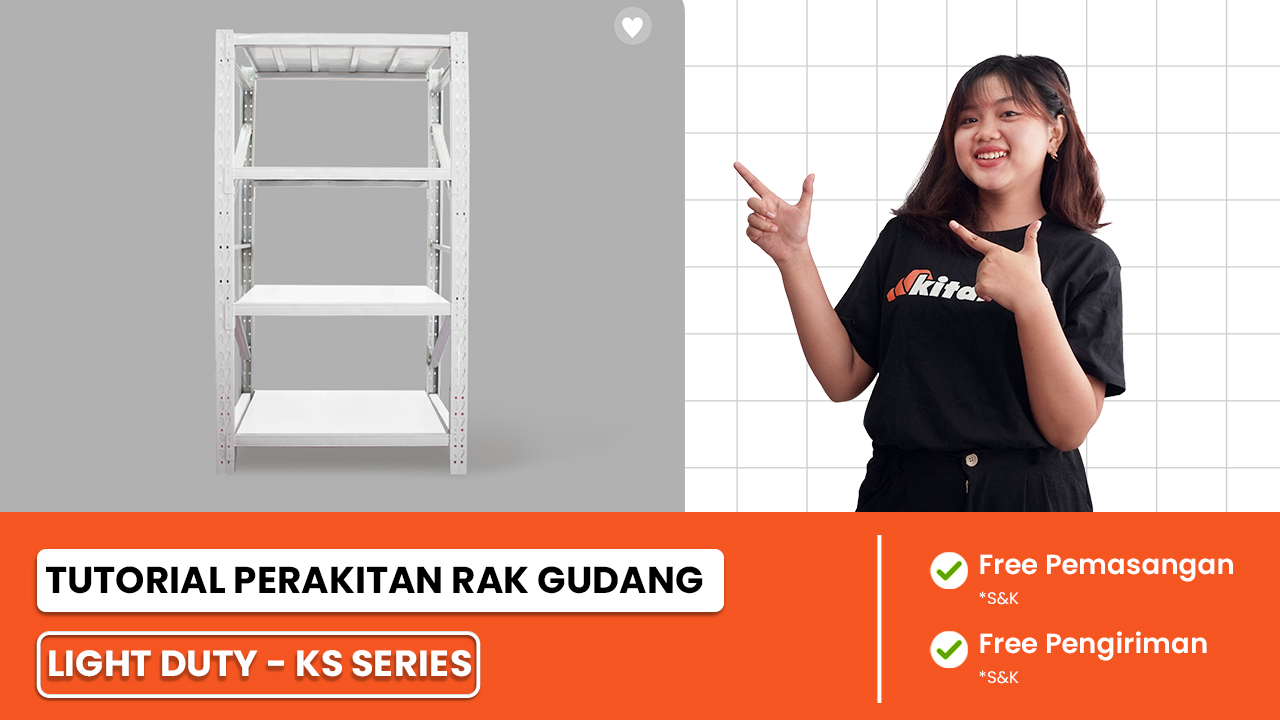 TUTORIAL PERAKITAN RACK GUDANG - Kitarack