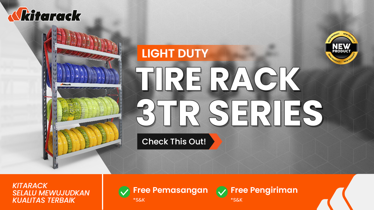 LIGHT DUTY RACK BAN TERBARU 3TR SERIES - Kitarack