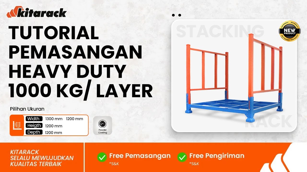 TUTORIAL MERAKIT RAK HEAVY DUTY STACKING RACK 1000KG KITARACK DENGAN ...